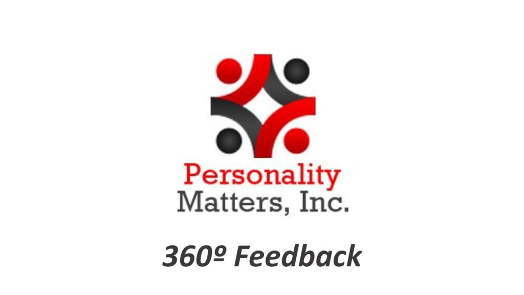 360º Feedback Assessment – Personality Matters Inc.